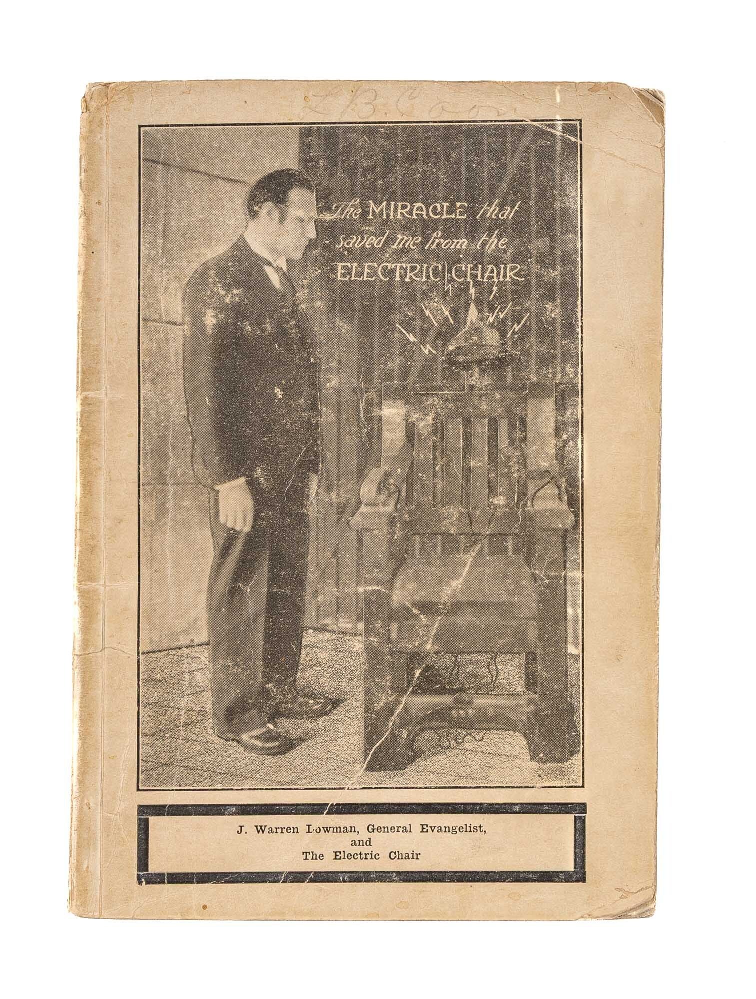 The Miracle that Saved Me from the Electric Chair | J. Warren Lowman