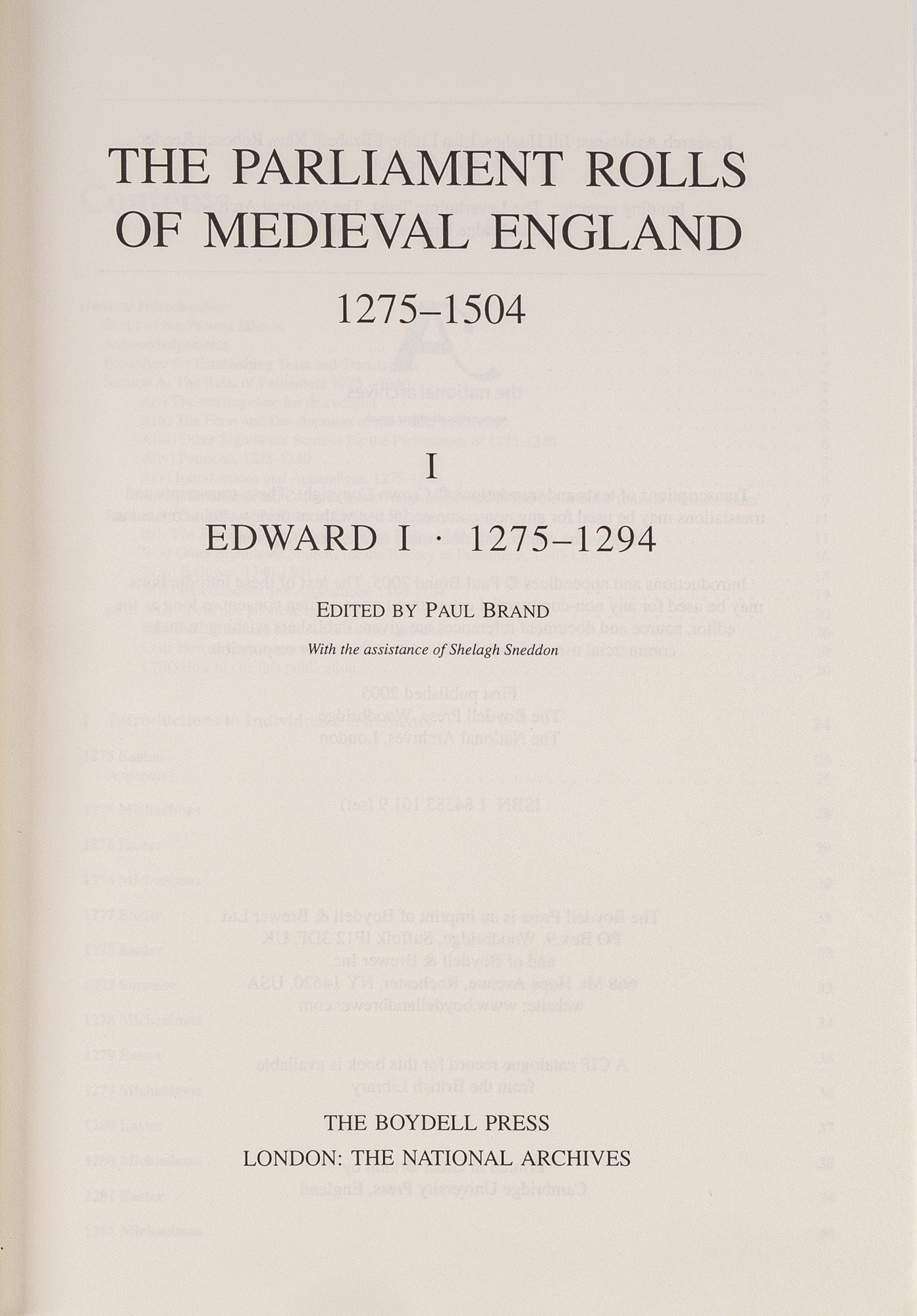The Parliament Rolls of Medieval England: 1275-1504. I. Edward I ...
